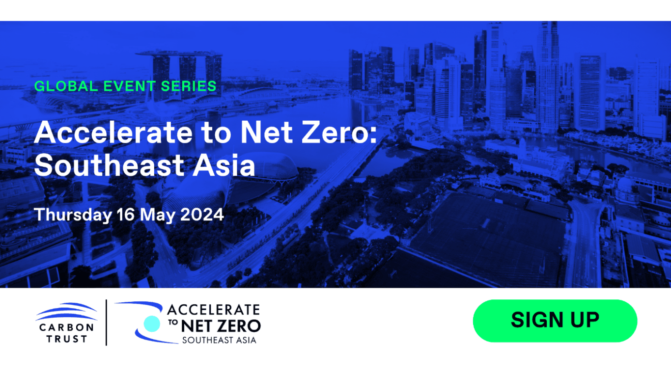 Carbon Trust - Accelerate to Net Zero: Southeast Asia | British Chamber Of Commerce Singapore